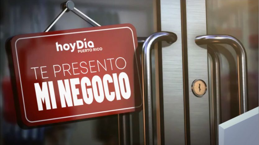 Te presento mi negocio – Telemundo Puerto Rico