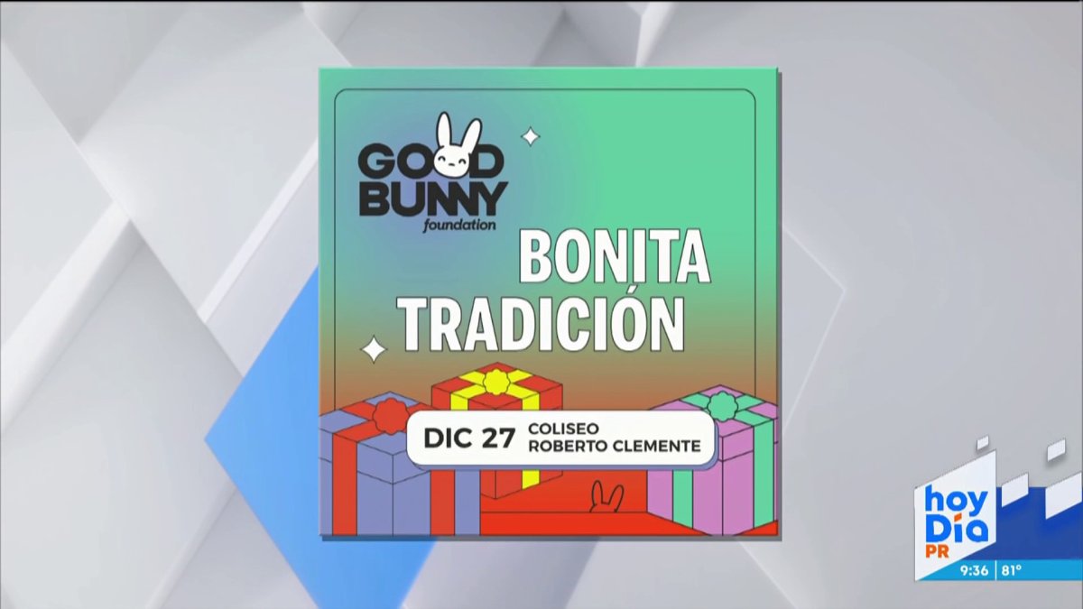 Fundación Good Bunny se prepara para su entrega de regalos esta Navidad ...
