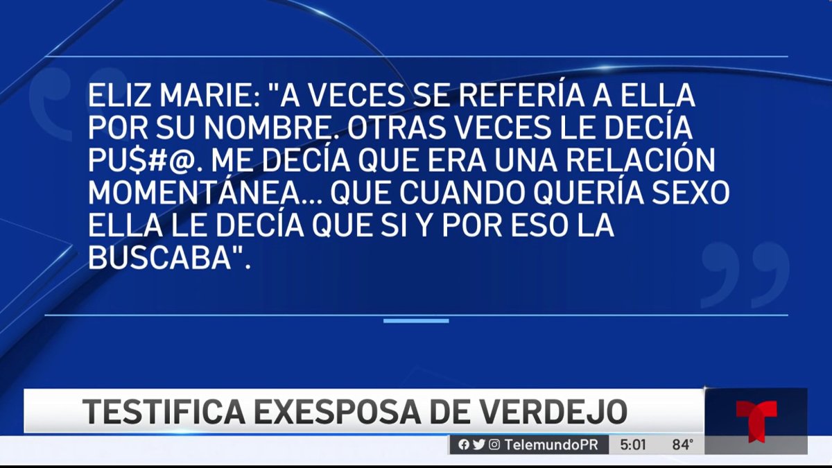 Exesposa de Félix Verdejo testifica en juicio por la muerta de Keishla ...