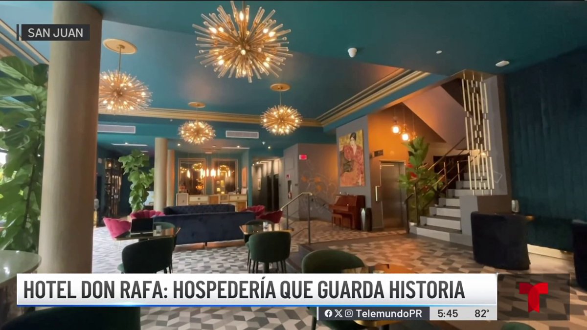 Hotel Don Rafa en San Juan – Telemundo Puerto Rico