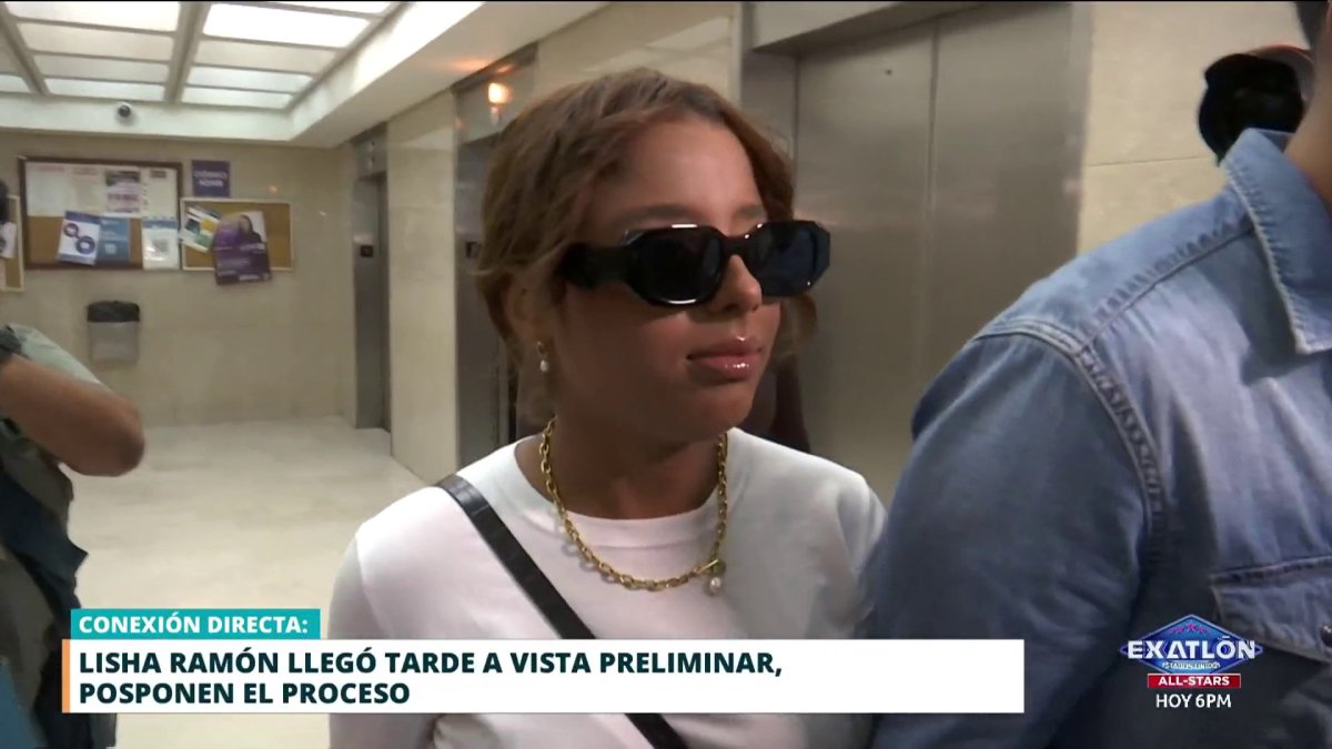 Juez regaña a Lisha Ramón por llegar tarde a vista preliminar ...