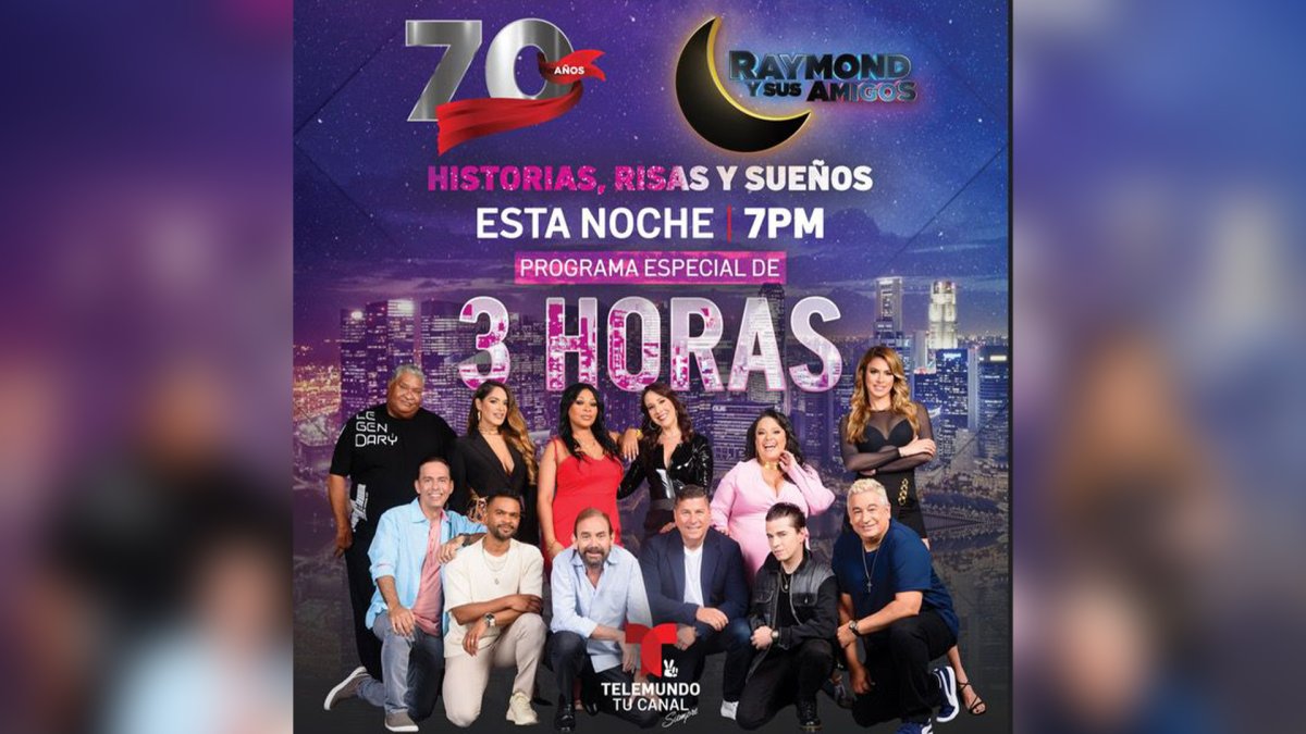 ESTA NOCHE | Programa especial de tres horas de "Raymond y sus Amigos ...